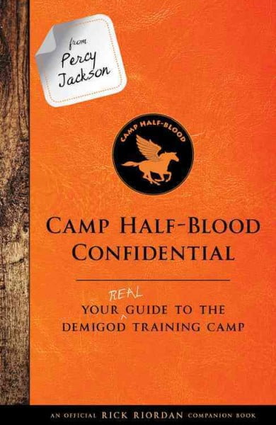 Pre-Owned From Percy Jackson: Camp Half-Blood Confidential-An Official Rick Riordan Companion ...
