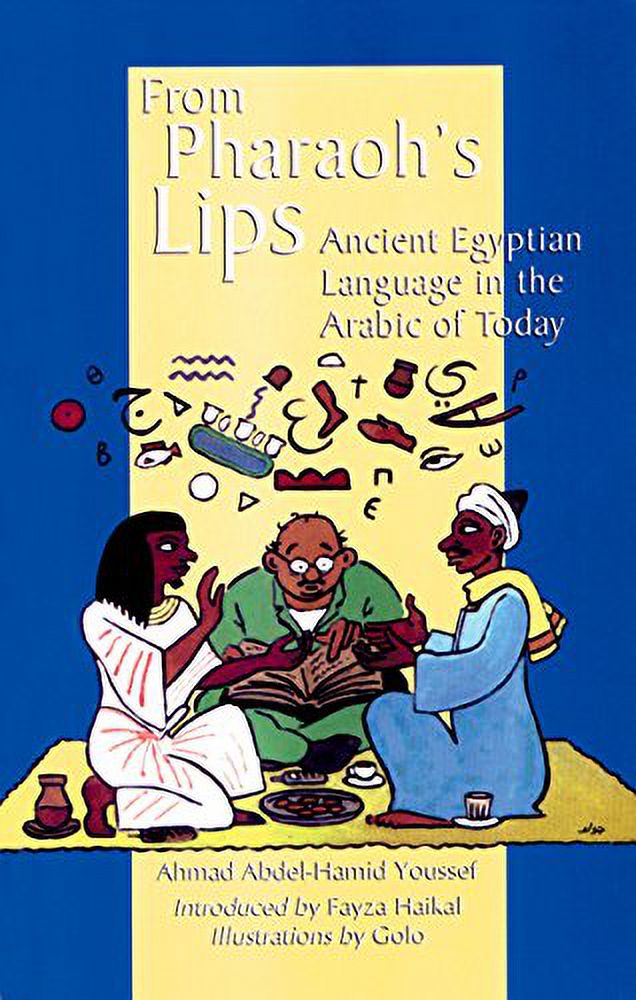 Pre-Owned From Pharaoh's Lips: Survivals from the Ancient Egyptian ...