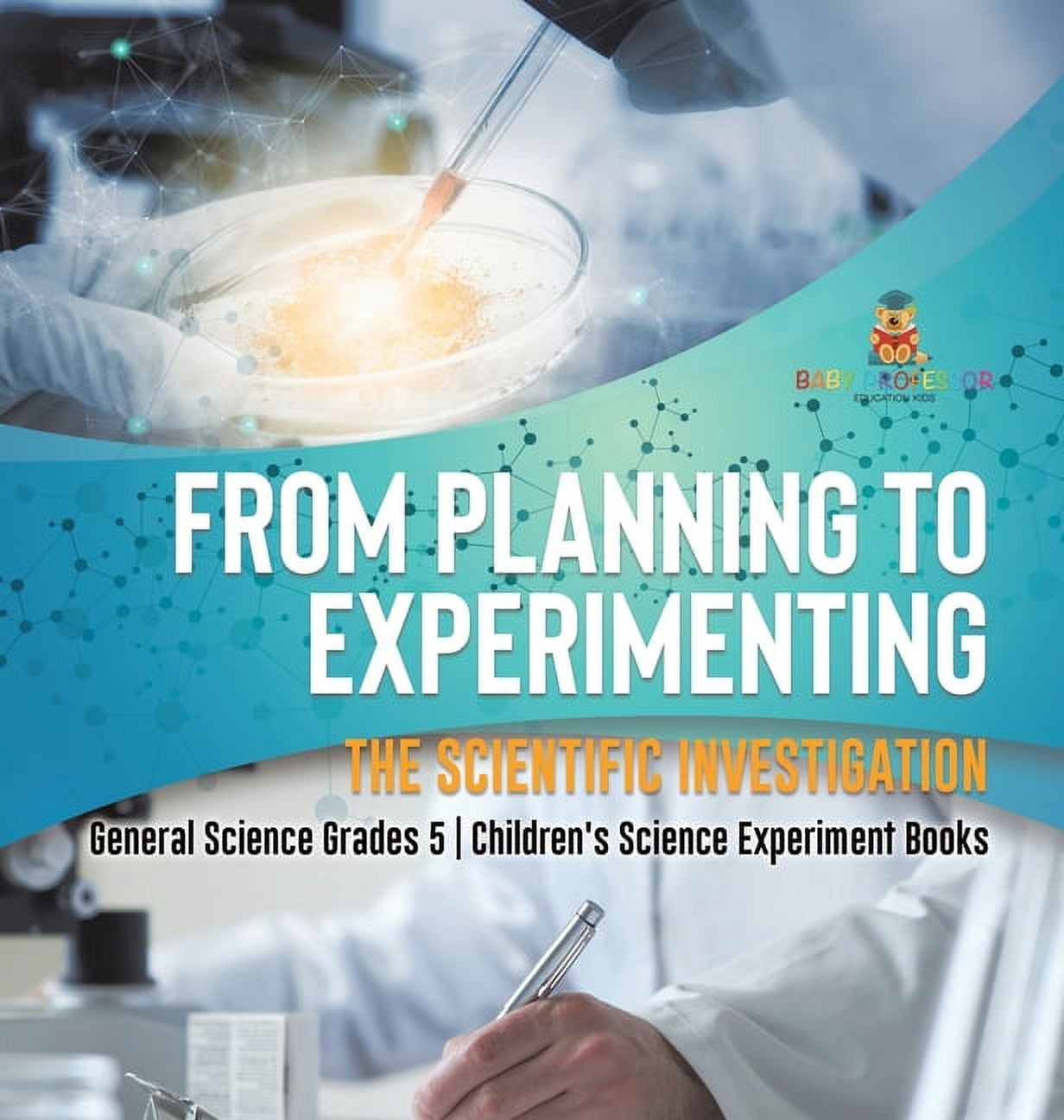 From Planning to Experimenting: The Scientific Investigation General ...
