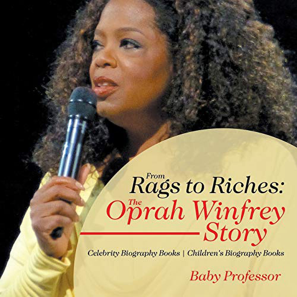 Pre-Owned From Rags to Riches: The Oprah Winfrey Story - Celebrity Biography Books - Walmart.com