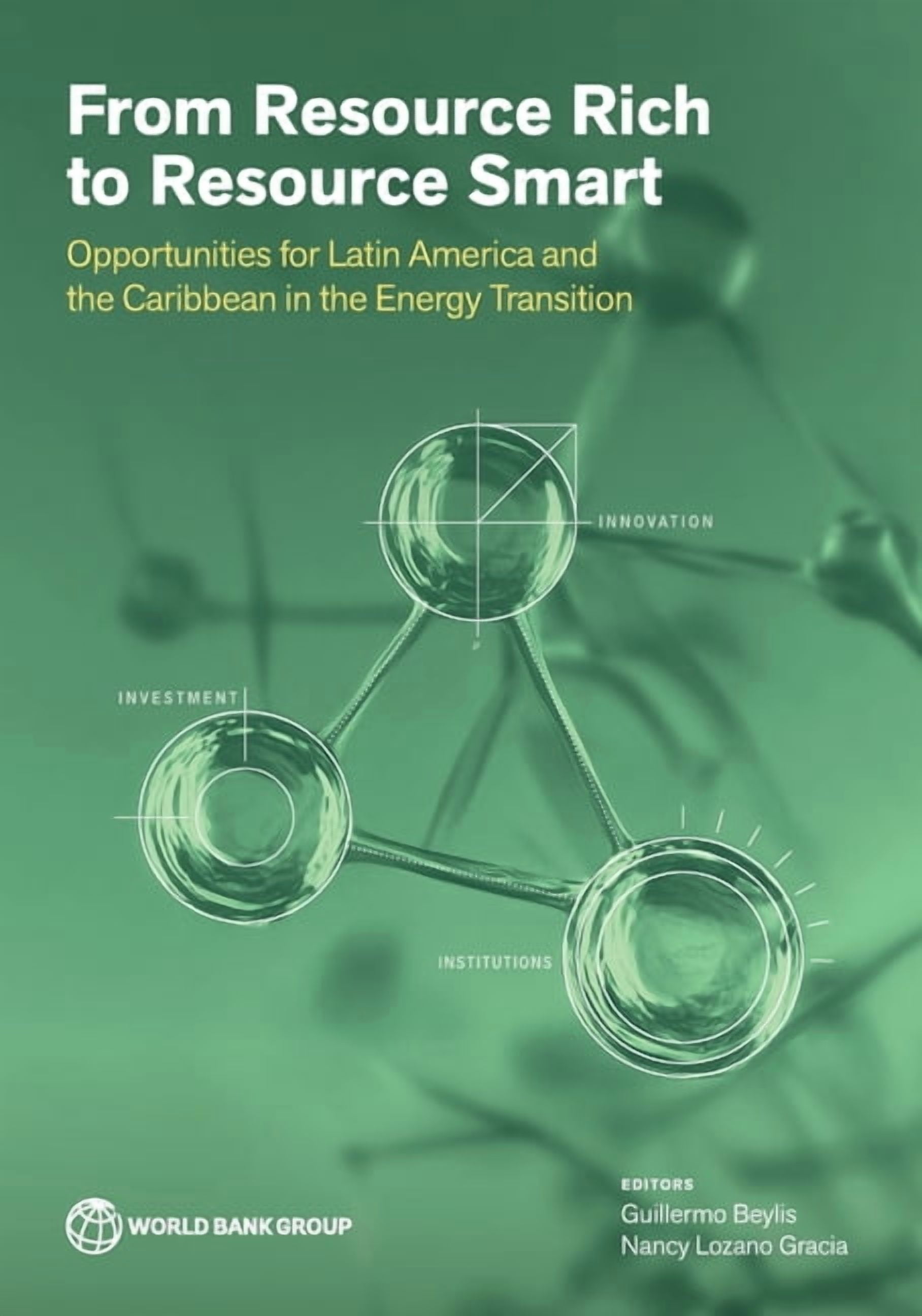 From Resource Rich to Resource Smart: Opportunities for Latin America ...