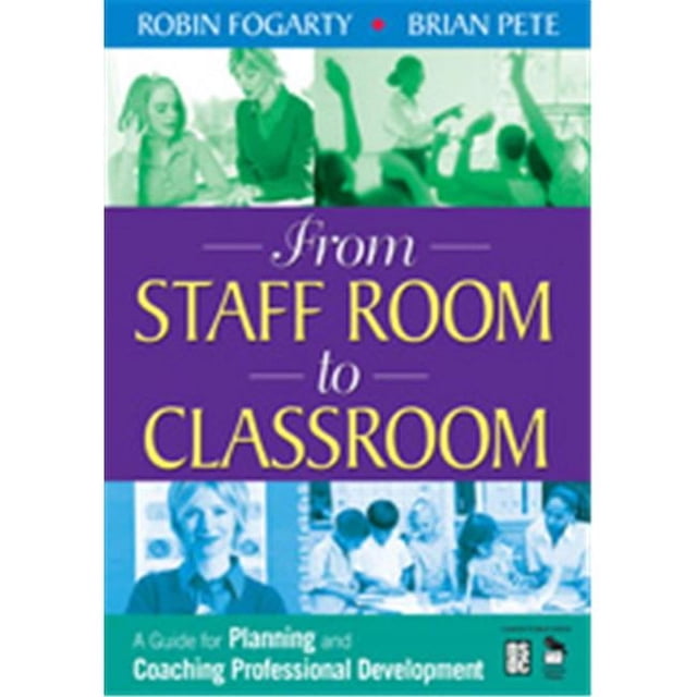 From Staff Room to Classroom: A Guide for Planning and Coaching ...