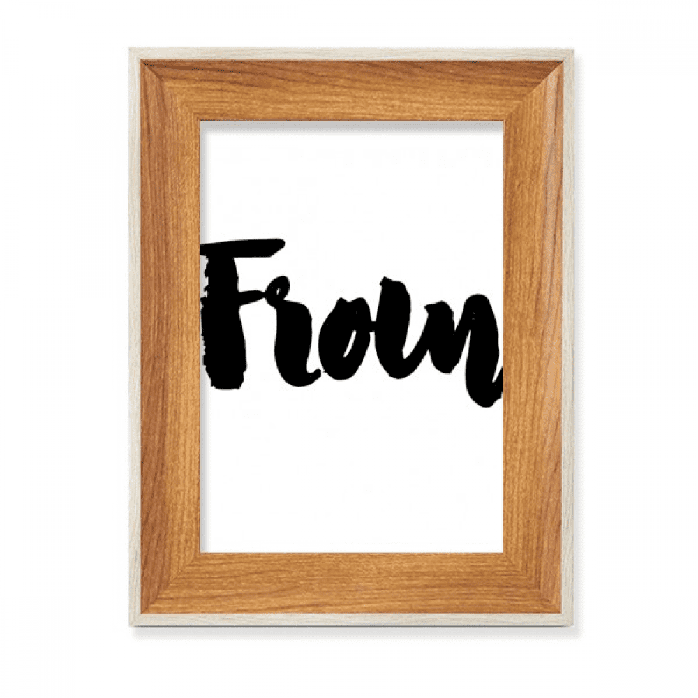 From Stylish Quote Handwrite Desktop Wooden Photo Frame Display Picture ...