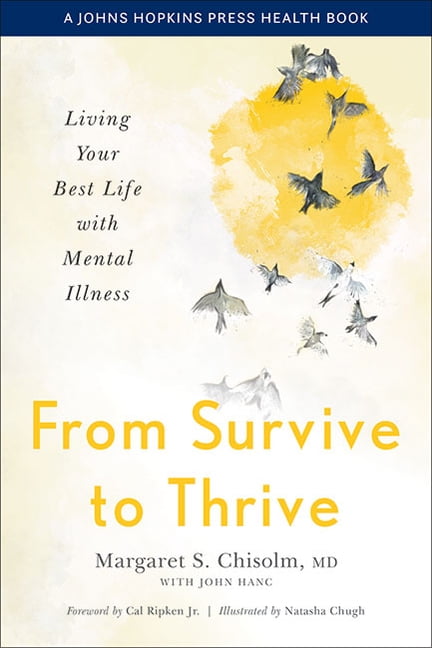 From Survive to Thrive: Living Your Best Life with Mental Illness ...