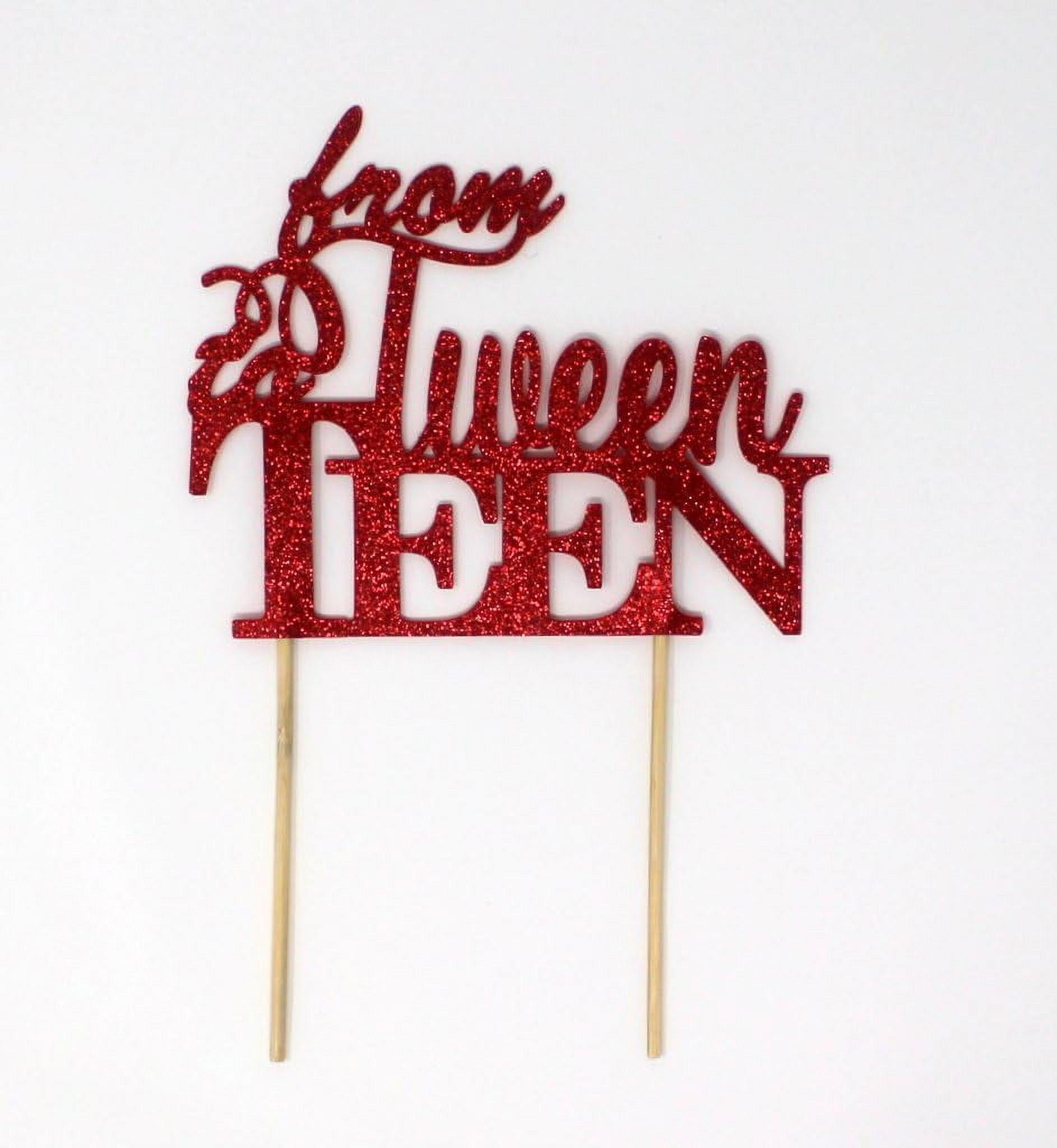 From Tween to Teen Cake Topper, 1pc, 13th Birthday Celebrations, Party ...
