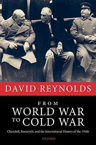 Pre-Owned From World War to Cold War: Churchill, Roosevelt, and the ...