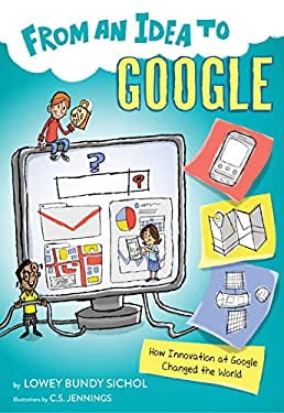 Pre-Owned From an Idea to Google: How Innovation at Google Changed the ...