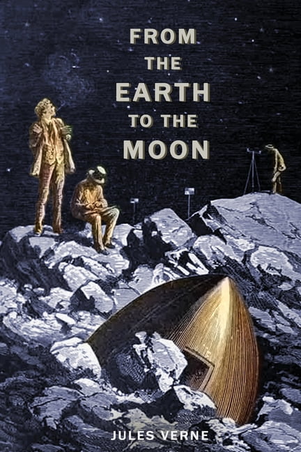 From The Earth To The Moon Book