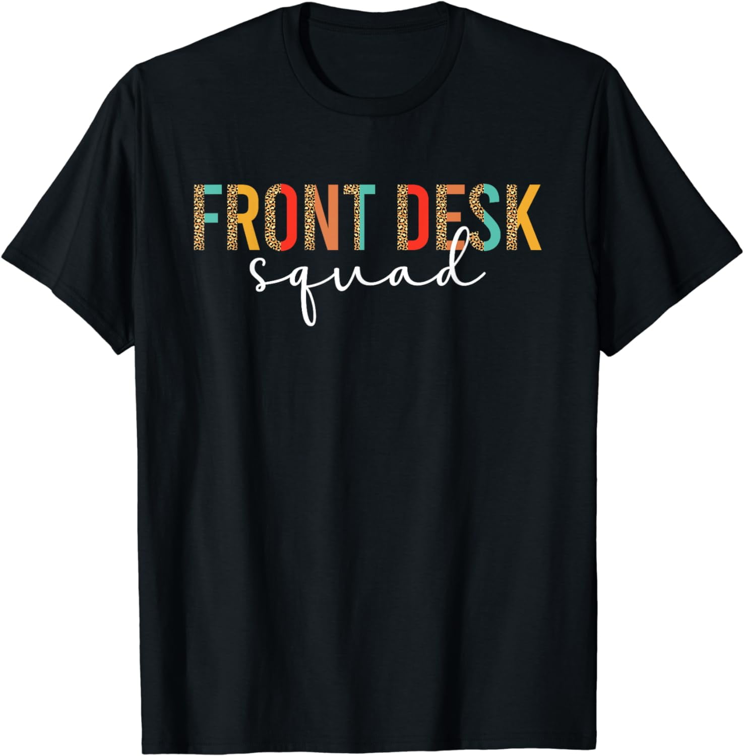 Front Desk Squad School Secretary Crew T-Shirt - Walmart.com
