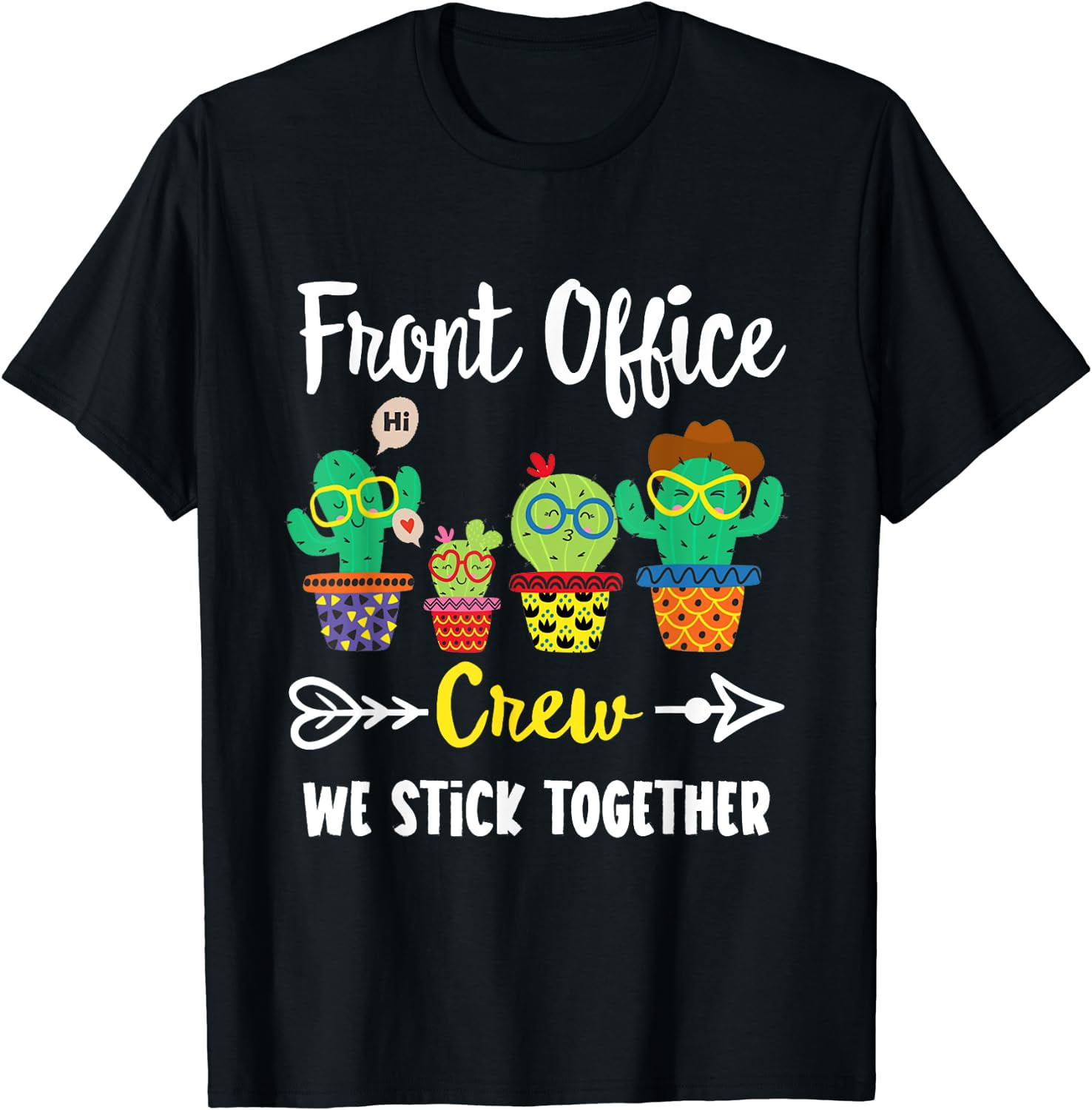 Front Office Crew, Funny Cactus Team Front Office Teacher T-Shirt ...