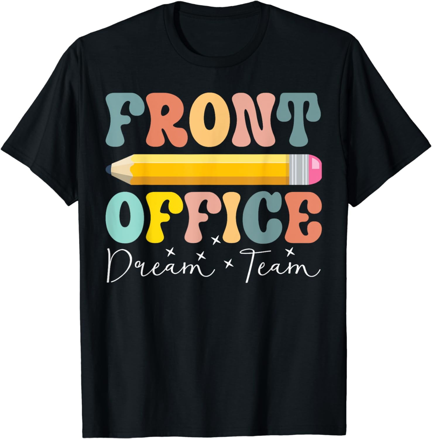 Front Office Dream Team T-Shirt - Walmart.com