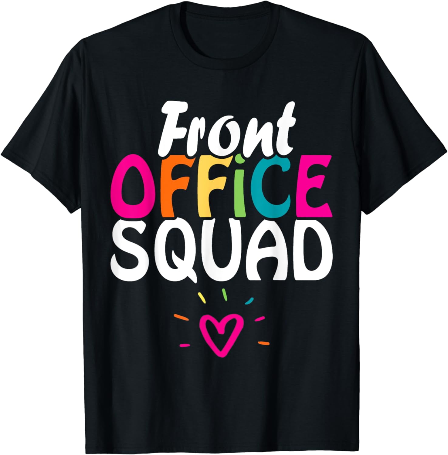 Front Office Squad Administrative Assistant School Secretary T-Shirt ...