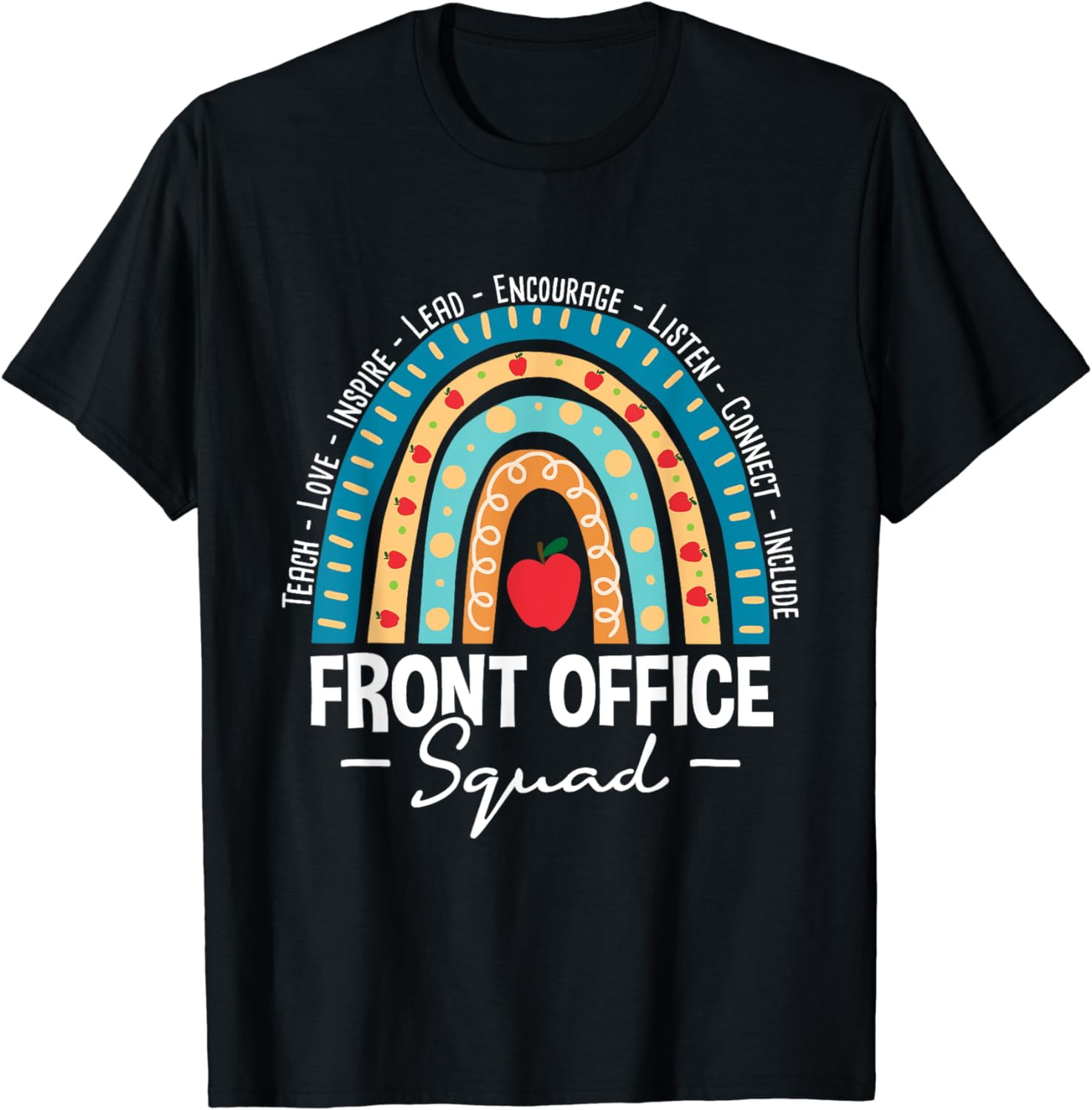 Front Office Squad - School Admin Administrative Assistant T-Shirt ...