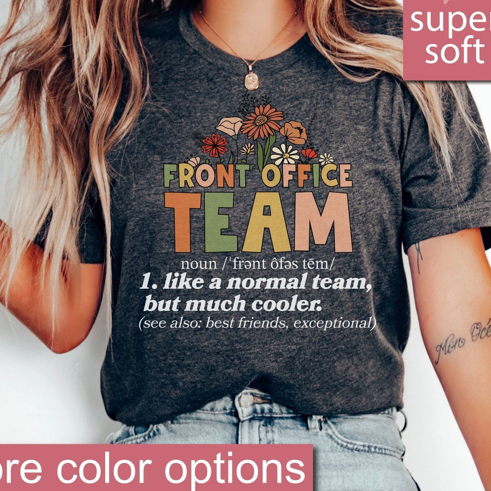 Front Office Team Shirts, Administrative Assistant Tee, School ...