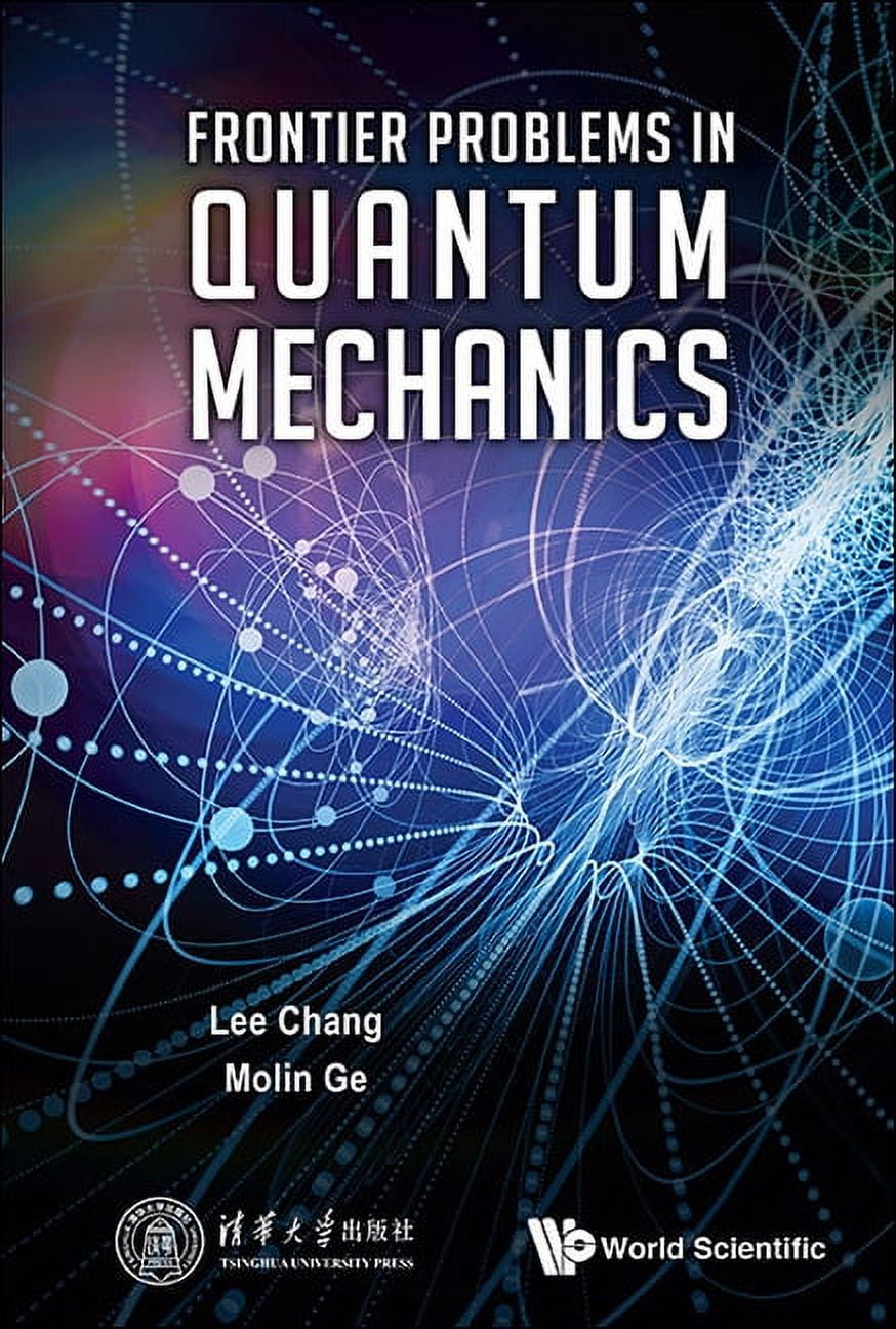 Frontier Problems in Quantum Mechanics, (Hardcover) - Walmart.com