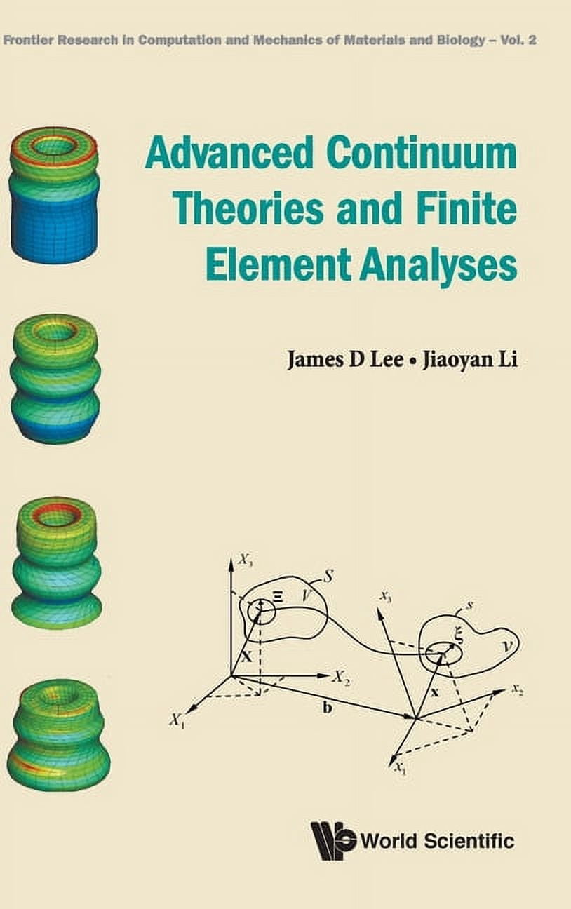 Frontier Research in Computation and Mec Advanced Continuum Theories ...