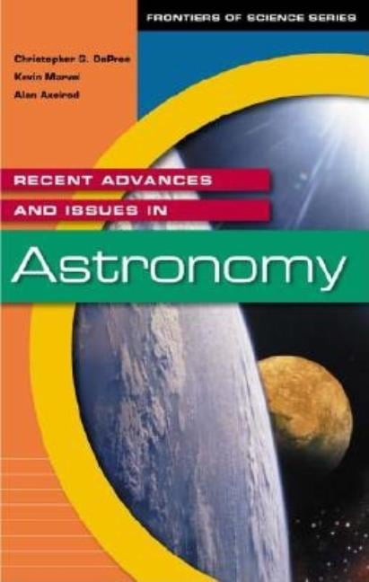 Frontiers of Science Recent Advances and Issues in Astronomy ...