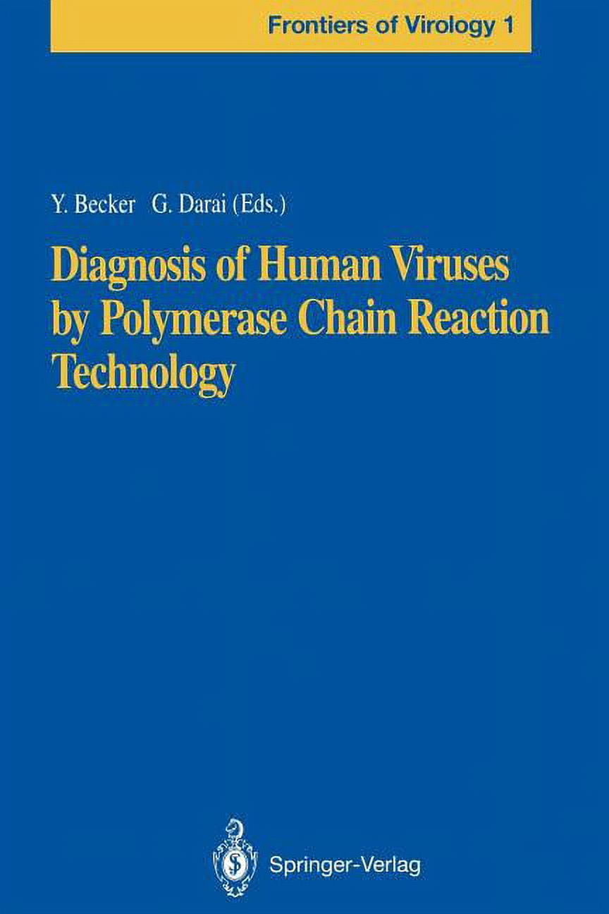 Frontiers of Virology: Diagnosis of Human Viruses by Polymerase Chain ...