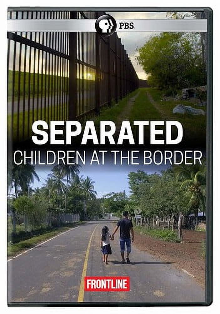 Frontline: Separated - Children At The Border (DVD), PBS (Direct ...