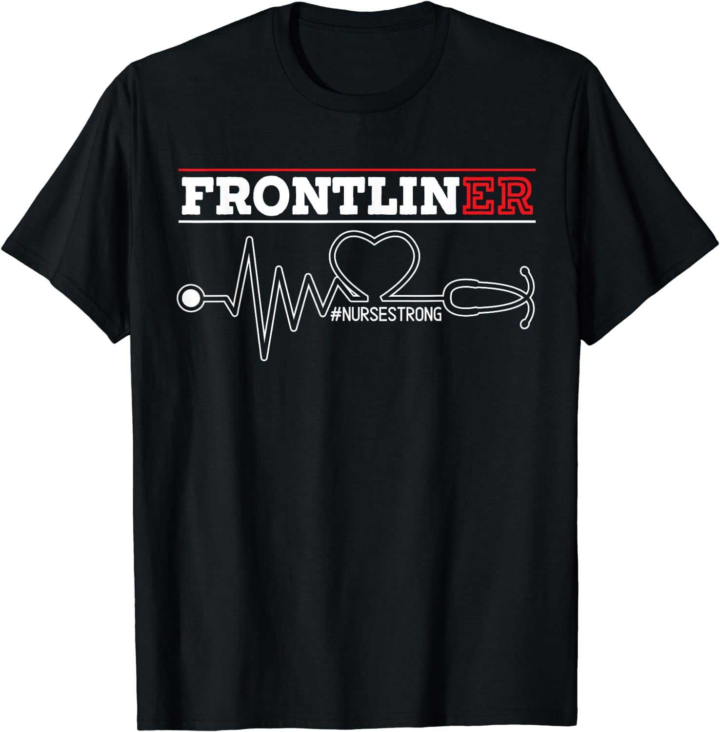 Frontliner ER Nurse Hospital Medical Registered Nursing T-Shirt ...