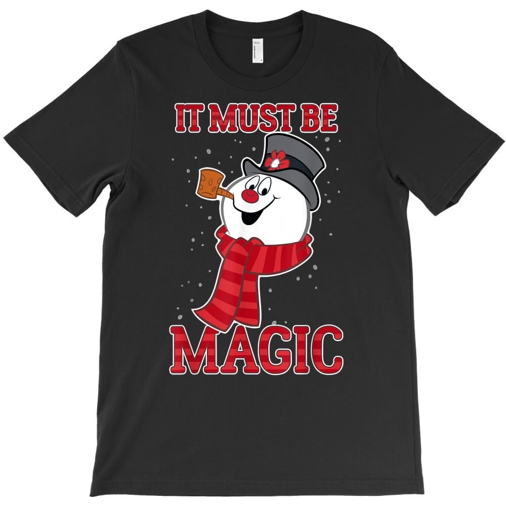 Frosty The Snowman It Must Be Magic Funny Holiday Quote Graphic H2228 ...