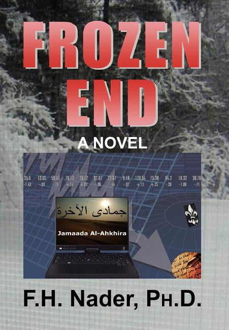 Frozen End : A Novel - Walmart.com
