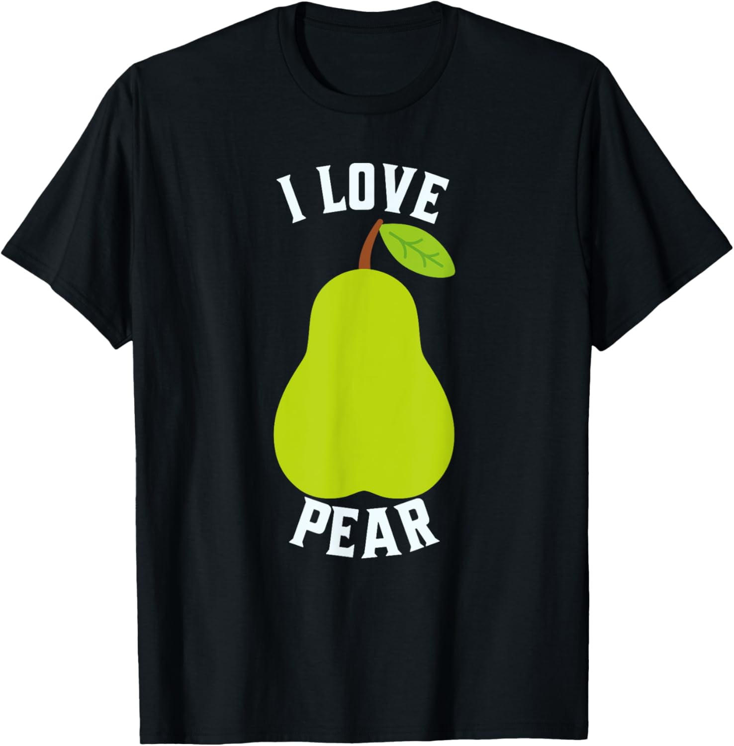Fruit Lover, Pear Lover, I Love Pear T-Shirt men and women can wear ...
