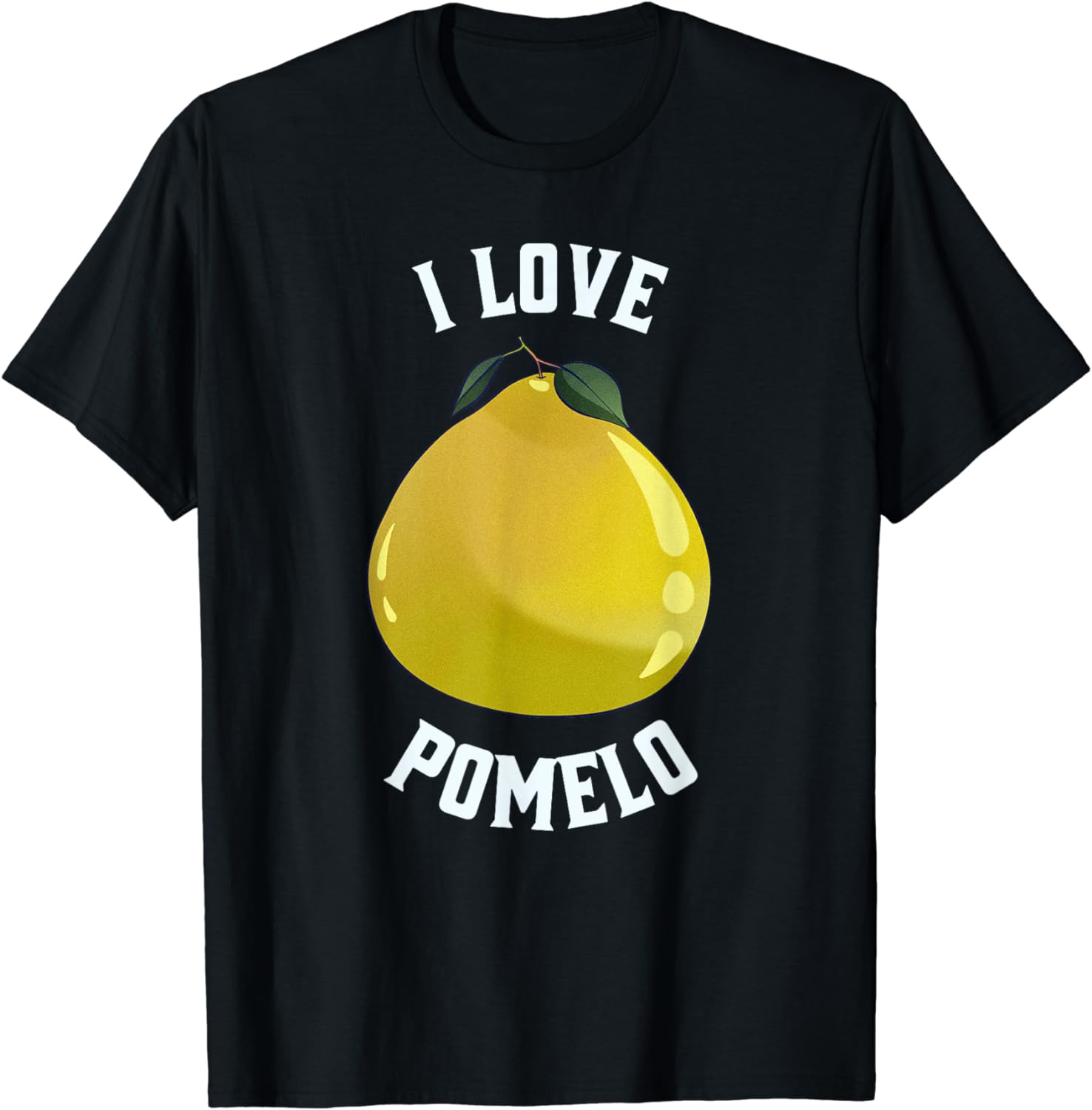 Fruit Lover, Pomelo Lover, I Love Pomelo T-Shirt - Walmart.com