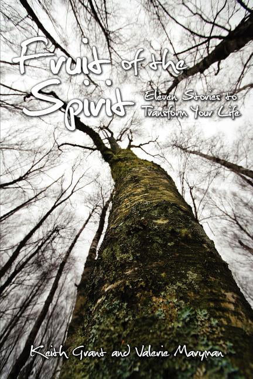 Fruit of the Spirit : Eleven Stories to Transform Your Life - Walmart.com