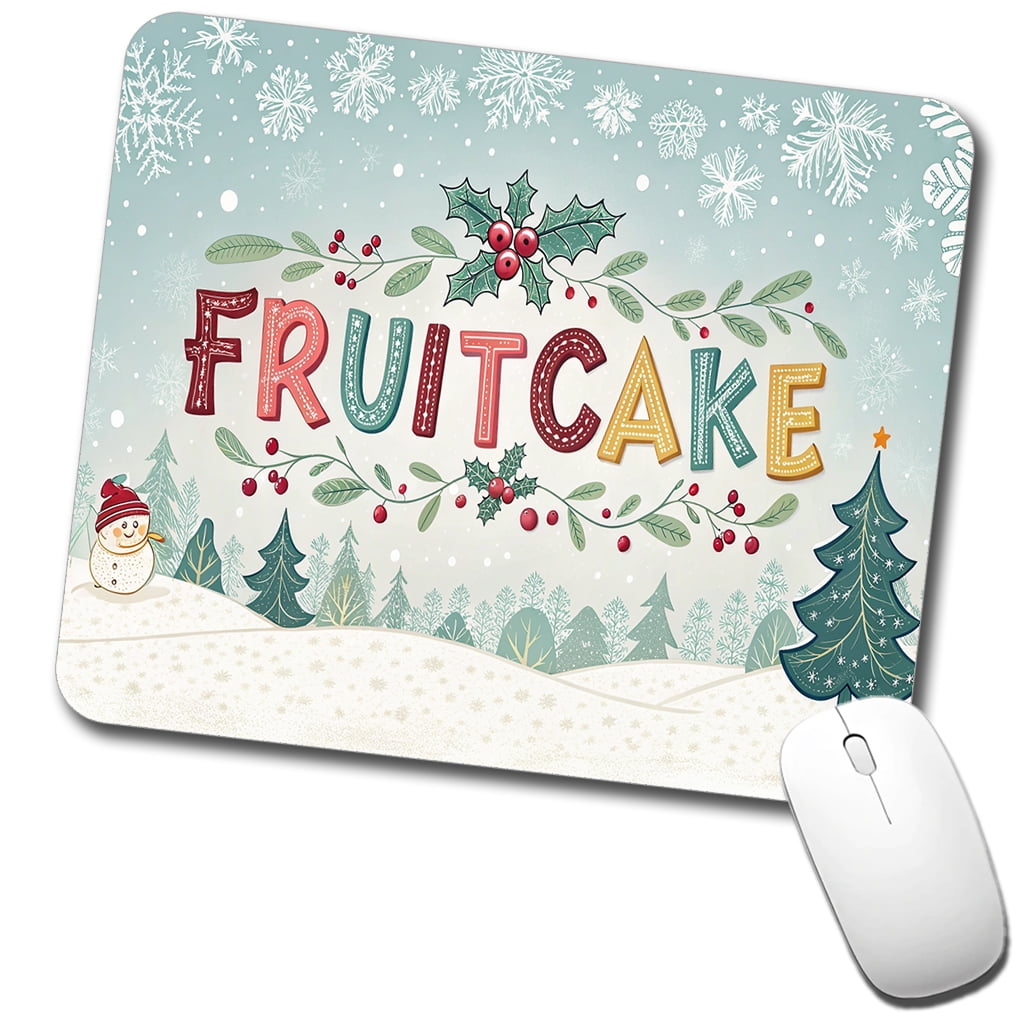 Fruitcake Holiday Fruitcake Crazy Funny Mouse Pad Low Profile Gaming ...