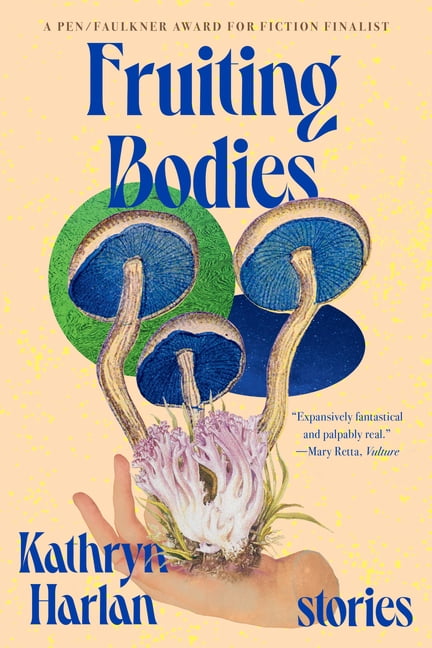 Fruiting Bodies Stories