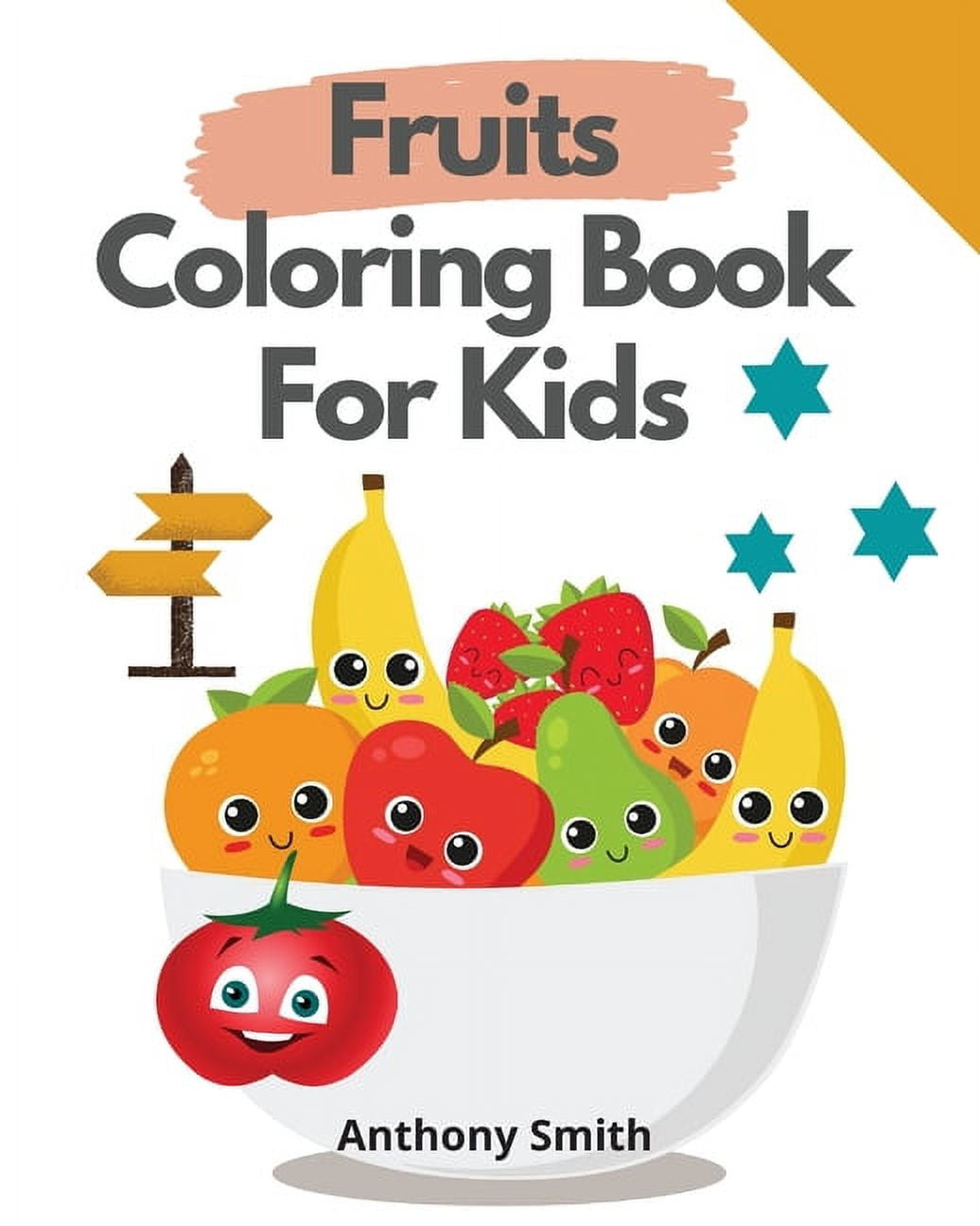 Fruits Coloring Book For Kids: Funny activity Book For Kids And ...
