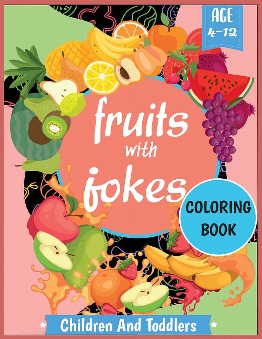 Fruits with Jokes Coloring Book for Children and Toddlers: Learning ...