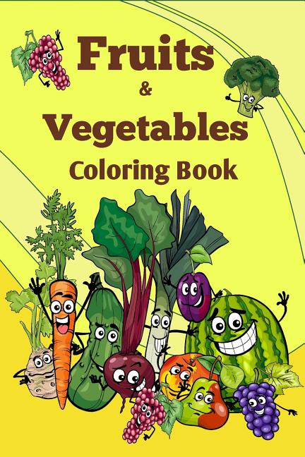 Fruits and Vegetables Coloring Book (Paperback)(Large Print) - Walmart.com