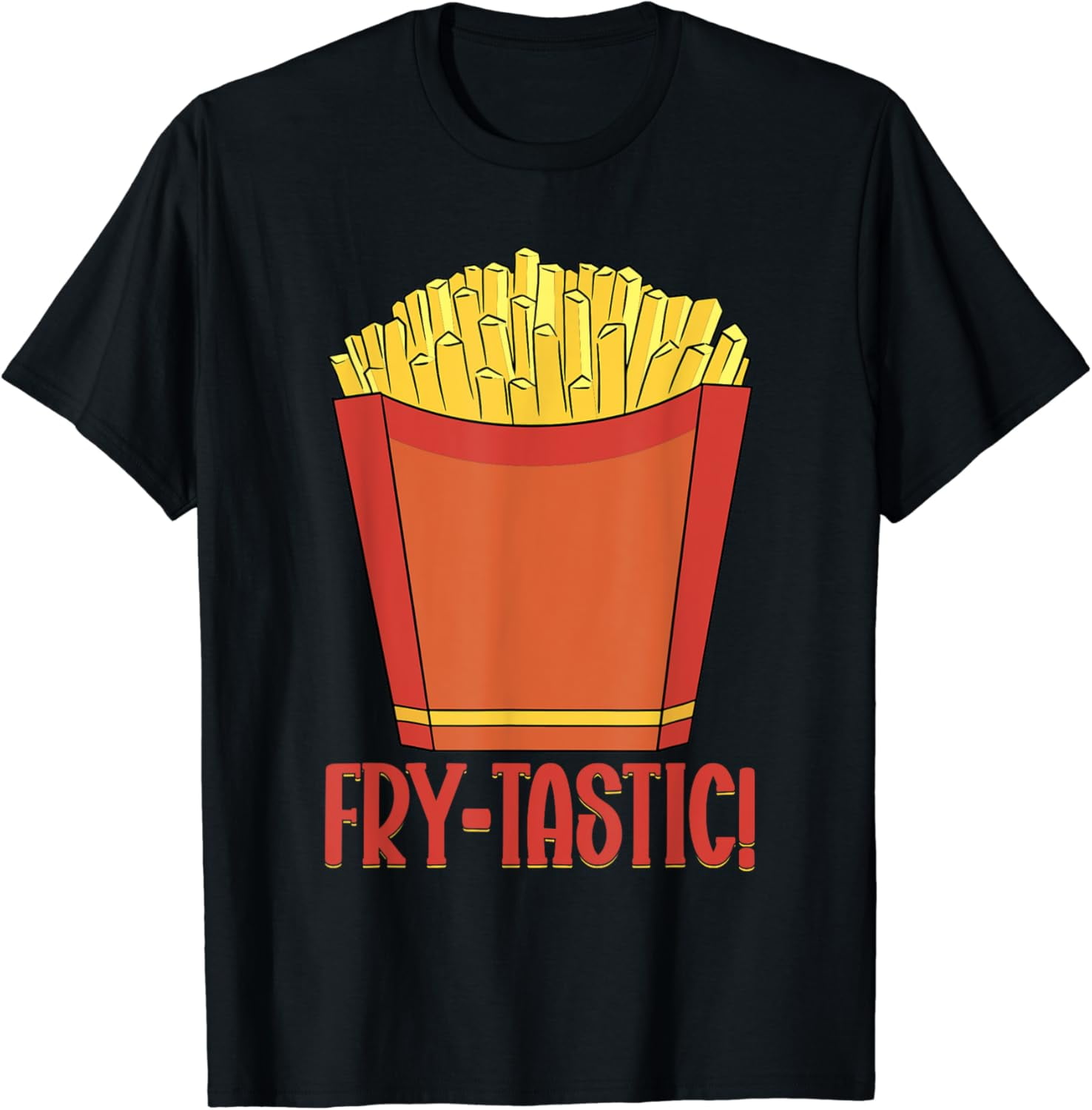 Frytastic French Fries Humor T-Shirt - Walmart.com