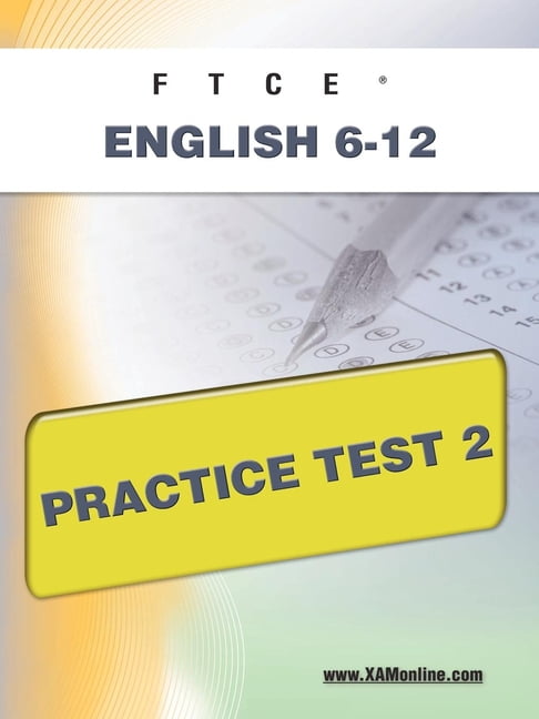 Ftce: FTCE English 6-12 Practice Test 2 (Paperback) - Walmart Business ...