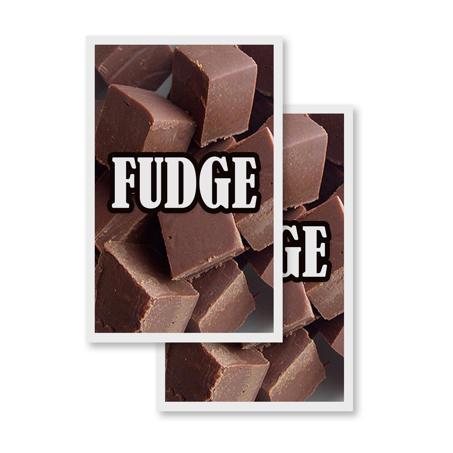 Fudge (2-PACK) 24" x 36" Vinyl Decals | Sign Insert Peel & Stick Decals Stickers Window Signs ...