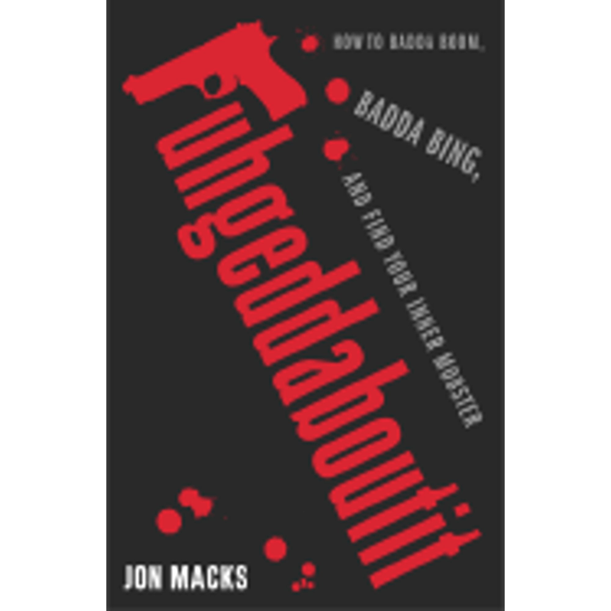 Pre-Owned Fuhgeddaboutit: How to Badda Boom, Badda Bing and Find Your ...