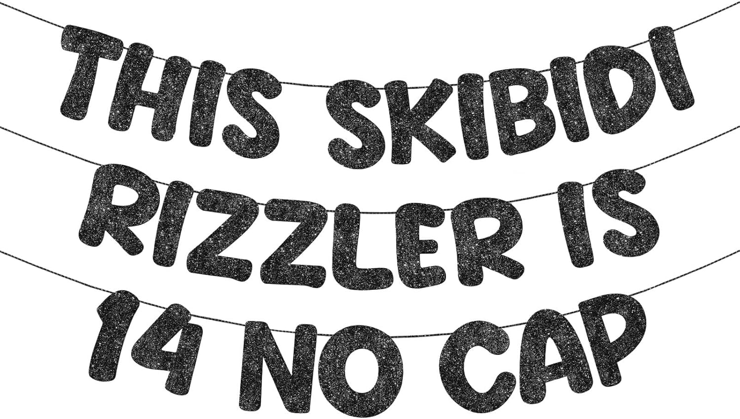Fuliko Pre Strung This Skibidi Rizzler Is No Glitter Banner Birthday ...