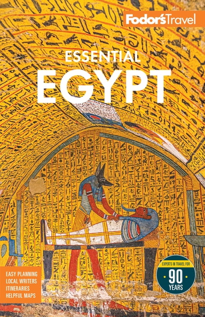 Full-Color Travel Guide Fodor's Essential Egypt, (Paperback) - Walmart.com