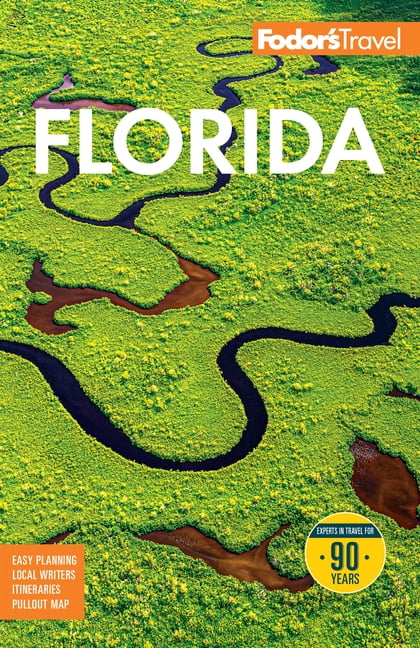 Full-Color Travel Guide Fodor's Florida, (Paperback) - Walmart.com