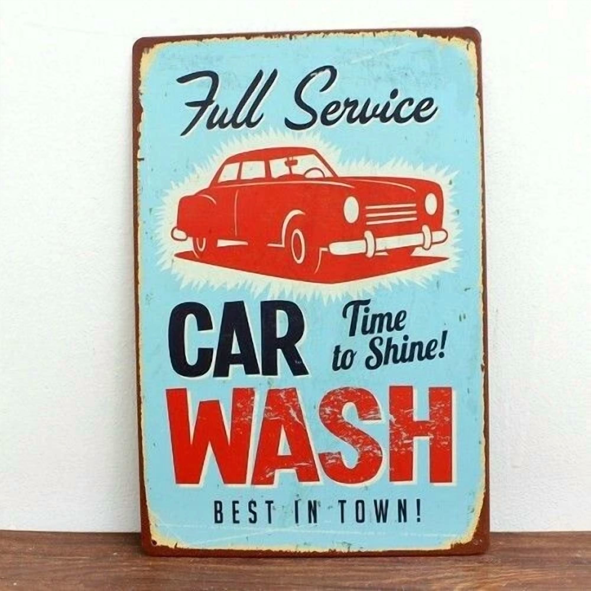 Full Service Car Wash. Time To Shine. Nostalgic Retro Tin Sign, Garage ...