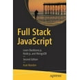 Full Stack JavaScript: Learn Backbone.Js, Node.Js, and MongoDB (Paperback) - Walmart.com