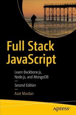 Pre-Owned Full Stack JavaScript: Learn Backbone.js, Node.js, and MongoDB Paperback - Walmart.com