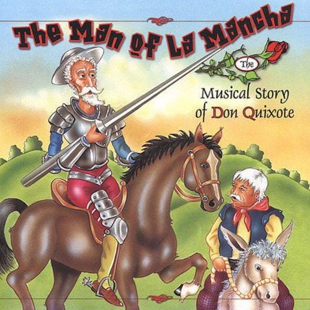 Full title: Man Of La Mancha: The Musical Story Of Don Quixote ...