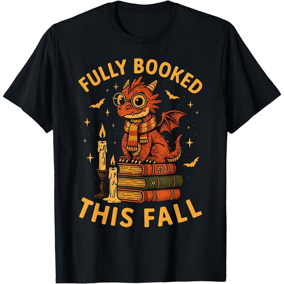 Fully Booked This Fall Book Dragon Reading Unisex S-5XL T-Shirt ...