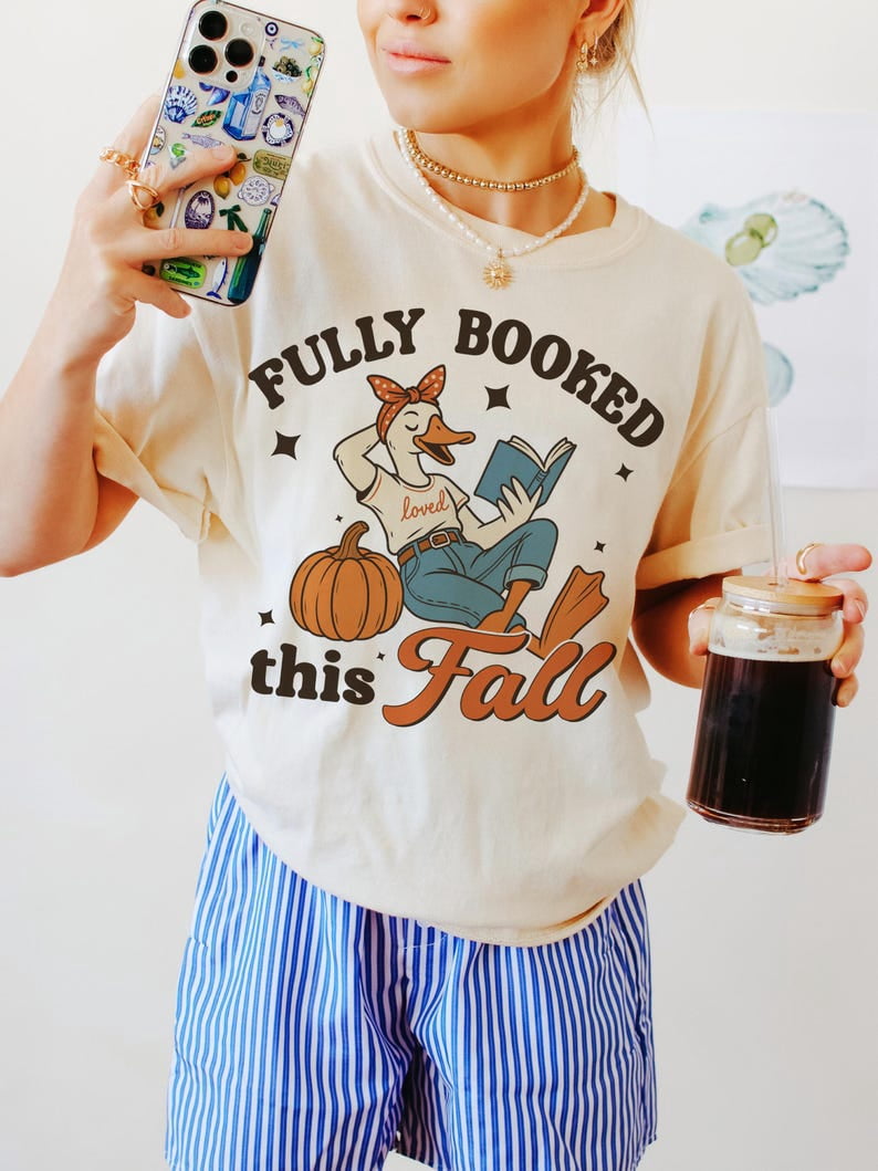 Fully Booked This Fall T-Shirt, Cute Bookish Goose Shirt, Cozy Autumn ...