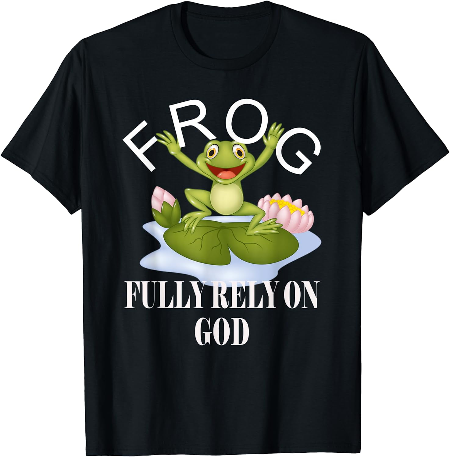 Fully Rely On God FROG T-shirt Religious Faith T-shirt-M - Walmart.com