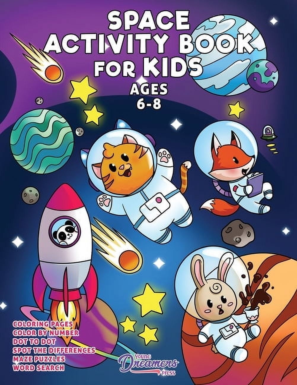 Kids Activity Books Space Activity Book for Kids Ages 6-8: Space ...