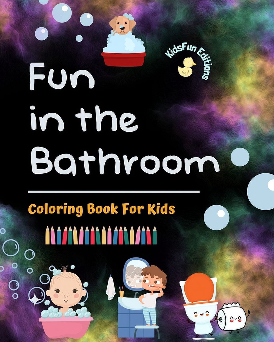 Fun in the Bathroom - Coloring Book for Kids - Creative and Cheerful ...